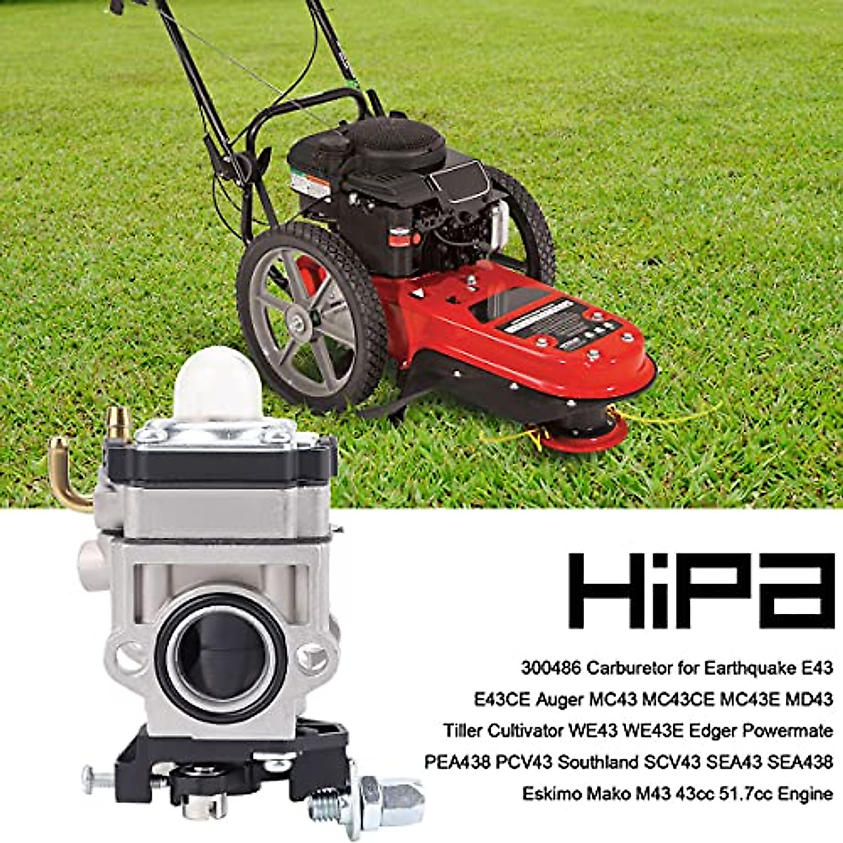 HIPA 300486 Carburetor for Earthquake E43 E43CE Auger MC43 MC43CE MC43E MD43 Tiller Cultivator WE43 WE43E Edger Powermate PEA438 PCV43 Southland SCV43 SEA43 SEA438 Eskimo Mako M43 43cc 51.7cc Engine
