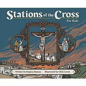 Stations of the Cross for Kids