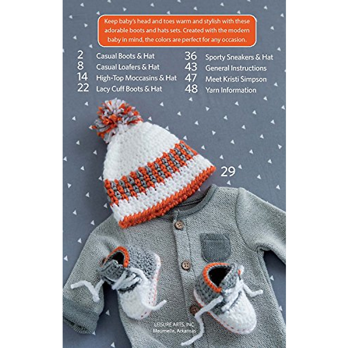 Infant Boots & Hats: 6 Charming Baby Sets-12 Stylish Baby Crochet Designs for Boys & Girls