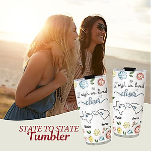 Wrappiness I Wish We Lived Closer Tumbler - Personalized 3D Inflated Effect 20Oz Tumbler Long Distance Friendship Gift Custom State to State Mug Going away Gift for Sister Friend Bestie (A04)