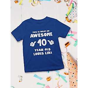 This is What an Awesome 10 Year Old Looks Like 10th Birthday Shirt Gifts for Girls Boys Youth Kids T-Shirt Large Blue