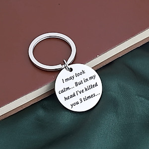 PLITI Murder Show Inspired Gift Serial Killer Gift Horror Movie Fans Gift i May Look Calm But In My Head I’ve Killed You 3 Times Keychain (clam 3 times ky)