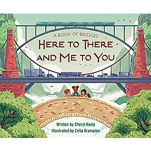A Book of Bridges: Here To There and Me To You