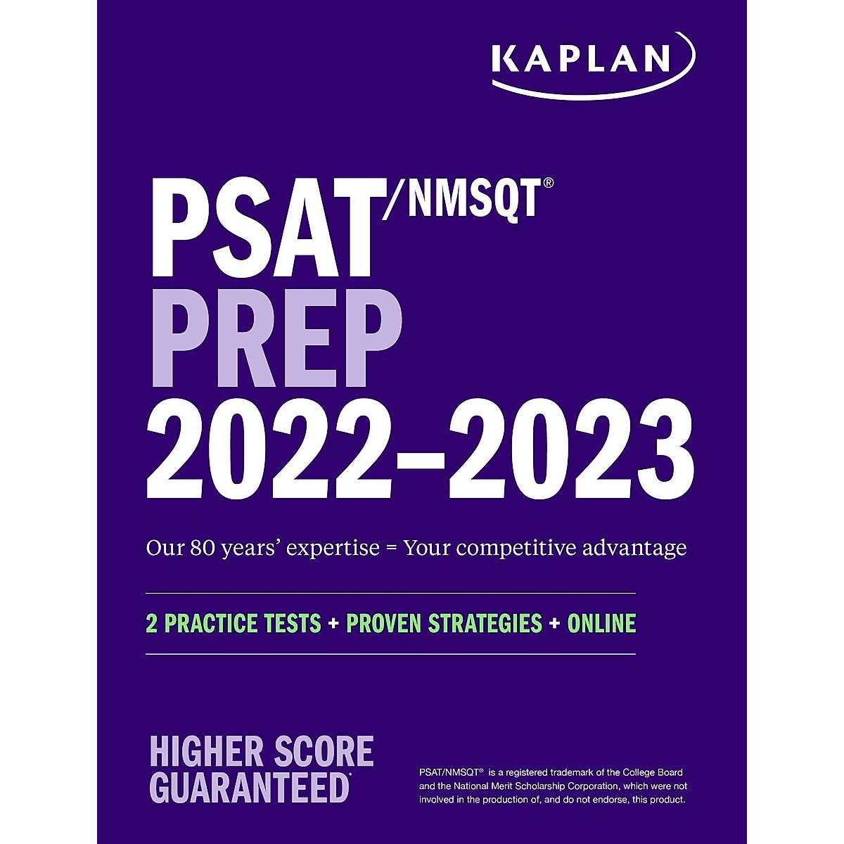 PSAT/NMSQT Prep 2022-2023 with 2 Full Length Practice Tests, 2000+ Practice Questions, End of Chapter Quizzes, and Online Video Chapters, Quizzes, and Video Coaching (Kaplan Test Prep)
