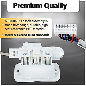 Upgraded W10810403 W10861642 W10787836 Washer Lid Lock Assembly OEM Latch Compatible with partial whirlpool Cabrio kenmore Series 600 700 maytag Bravos XL Replace AP5984435 W10787878 10-Year Warranty