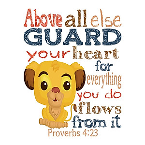 Nala Lion King Christian Bible Verses Quotes Nursery Kids Room Unframed Print - Above all else Guard your Heart - Proverbs 4:23