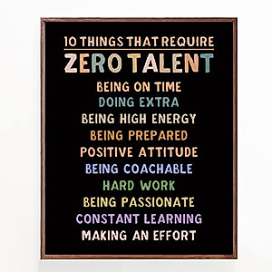 10 Things That Require Zero Talent, Motivational Poster, Inspirational Print, Office Wall Decor, Typography Art, Success Tips, Classroom Wall Decor, Boho Decor, No Frame (8X10 INCH)