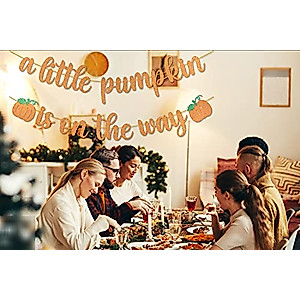 Pumpkin Baby Shower Decorations A Little Pumpkin is On the Way Banner Orange Glitter Pumpkin Boy Girl Birthday Party Decorations Orange Little Pumpkin Banner Thanksgiving Fall Theme Gender Reveal Baby
