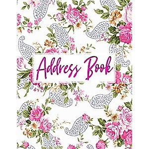 Address Book: Address Book For Seniors Large Print | Address Book 8 1/2 X 11 | A-Z Alphabetical Index Address Book More Than 400+ Contact Entries | Address Book Floral Cover Design