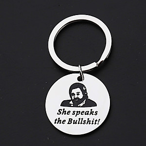 What We Do in The Shadows TV Show Keychain Comedy Horror Movies Gift Gift for Horror Movie Fan (She speaks the bullshit)