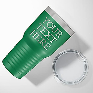 Personalized 30oz (17 Colors) Powder Coated Insulated Stainless Steel Tumbler with Lid, Custom Etched, Customized Text Message Name, Engraved Gift Idea Women Men Him Her, Your Text Here (Green)