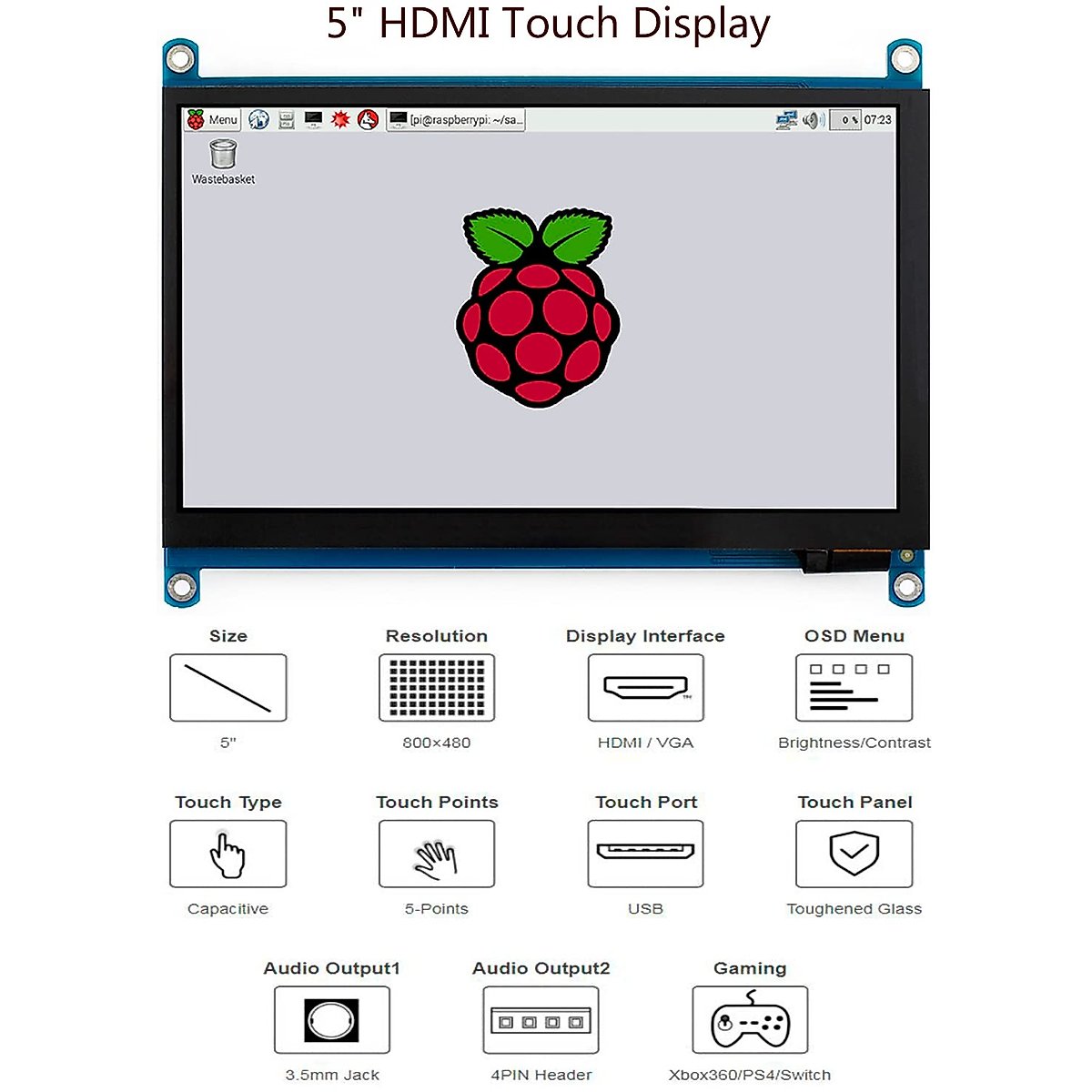 5inch HDMI LCD (H) Capacitive Touch Screen 800x480, Supports Raspberry Pi Jetson Nano BB Black Banana Pi PC Windows 10 Raspbian Ubuntu Kali WIN10 IoT Retropie HDMI/VGA Display Port