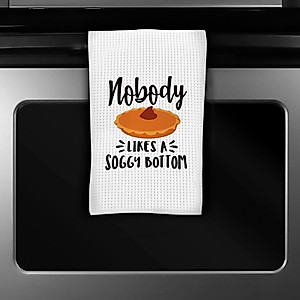 ZJXHPO Baking Pie Towel Gift Nobody Likes A Soggy Bottom Baker Cooking Gifts Chefs Cook Towel Baker Wife Mom Dad Housewarming Gift (Soggy Bottom Towel)