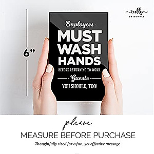 4x6 Inch Employees Must Wash Hands Funny Designer Sign ~ Ready to Stick, Lean or Frame