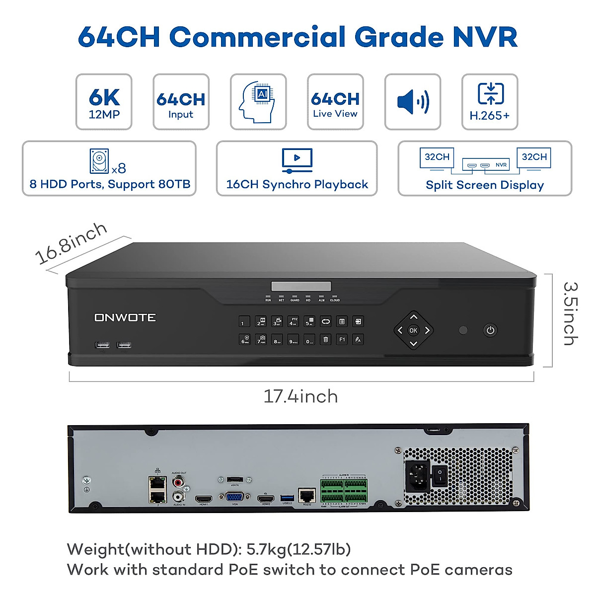 ONWOTE 12MP 64 Channel NVR IP Security Video Audio Recorder, 64CH 12MP/ 4K/ 6MP/ 5MP Input, 6K 64CH NVR, 8 Storage Bays Support 80TB HDD, 2 HDMI Ports Split Screen Display, Work with PoE Switch