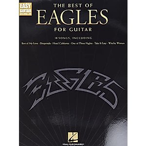 The Best of Eagles for Guitar - Updated Edition (Easy Guitar With Notes & Tab)