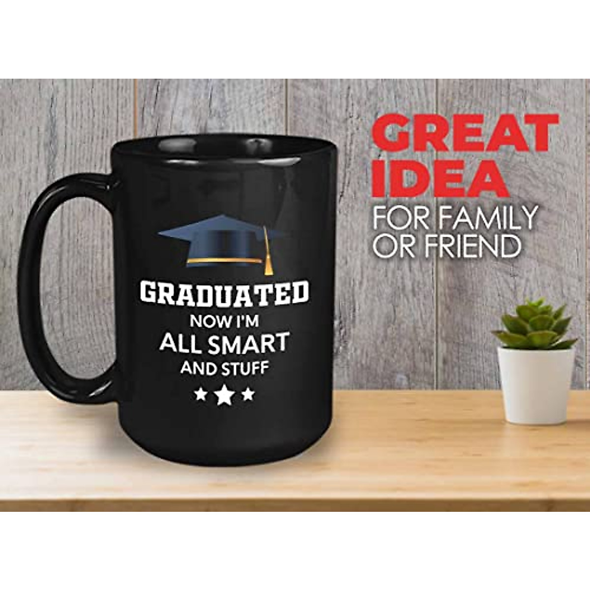 Flairy Land Graduation Coffee Mug 15oz Black - All Smart and Stuff - Graduation Gifts for Her Senior Graduation College Student College Graduate Classmate MBA Grad