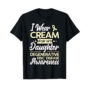 I Wear Cream For My Daughter Degenerative Disc Disease Ninja T-Shirt