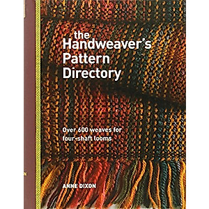 The Handweaver's Pattern Directory by Dixon, Anne (2007) Spiral-bound