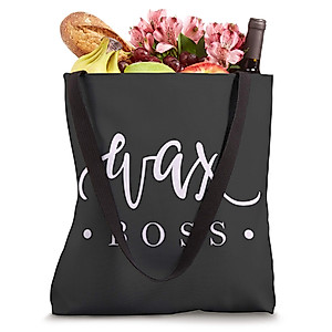 Cute Wax Boss Waxing Merch for Estheticians Cosmetologists Tote Bag