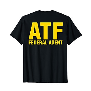 ATF Federal Agent Uniform Costume T-Shirt