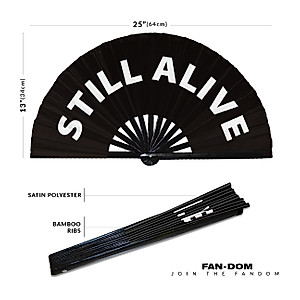 Still Alive hand fan foldable bamboo circuit hand fan funny gag slang words expressions statement gifts Festival accessories Rave handheld Circuit event fan Clack fans (Black)