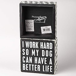 Primitives by Kathy 21490 Pawprint Trimmed Box Sign,Wood, Paper, 5" Square, Dog Can Have a Better Life , White