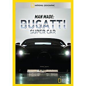 Man Made: Bugatti Super Car