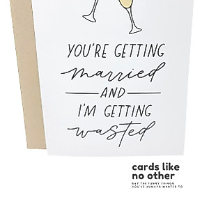 Sleazy Greetings Funny Wedding Card Or Engagement Card | Funny Bridal Shower Bachelorette Party Gift Card For Bride Couple | Adult Celebrating Card For Her Him | I'm Getting Wasted Card