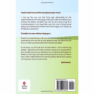 Bob's Guide to Raising Chickens: The Complete Beginner's Guide to Raising and Caring for Chickens, Chicks, Hens, Roosters for Fresh, Organic Eggs & Meat
