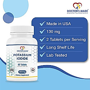 Doctor’s Made Potassium Iodide 130 mg. Thyroid Supplements, Kosher Exp Date 04/2025 Pack of 2 / Total 120 Tablets