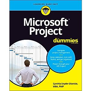 Microsoft Project For Dummies (For Dummies (Computer/Tech))