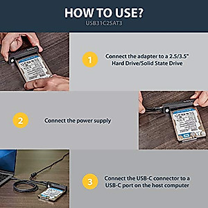 StarTech.com USB C to SATA Adapter Cable - for 2.5 / 3.5” SATA Drives - 10Gbps - USB 3.1 - SATA to USB Adapter - External Hard Drive Cable (USB31C2SAT3)