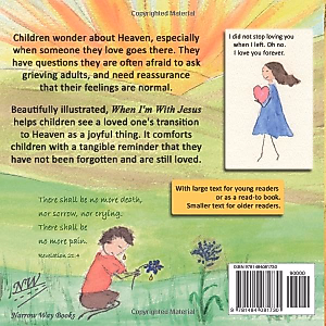 When I'm With Jesus: For any Child with a Loved One in Heaven