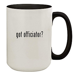 Knick Knack Gifts got officiator? - 15oz Ceramic Colored Inside & Handle Coffee Mug Cup, Black