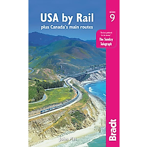 USA by Rail: plus Canada's main routes (Bradt Travel Guide)