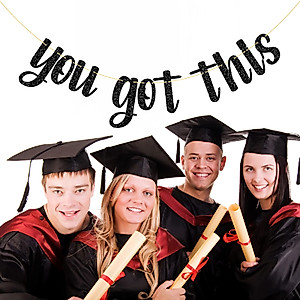MonMon & Craft You Got This Banner/Graduate Party Decor/Grad Graduation Activities/Wedding/Job Change Party Decorations Black Glitter