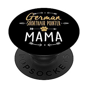 German Shorthair Pointer | GSP MOM | Gift Mother Women PopSockets PopGrip: Swappable Grip for Phones & Tablets