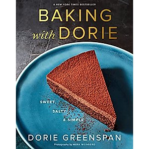 Baking With Dorie: Sweet, Salty & Simple