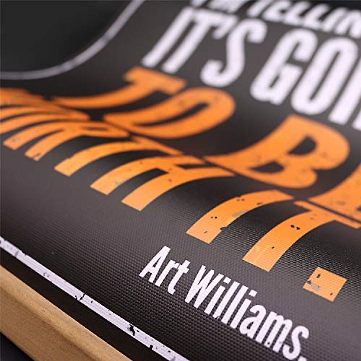 NOFICHE Arthur Williams Inspirational Print Quote Poster Motivational Positive Wall Art Office Classroom Living Room Decor (with Frame 16x30 Inch) 11