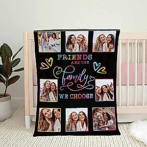 Artsadd Customized Best Friend Picture Blanket Custom Friend Birthday Gifts for Women, Friends are The Family We Choose Personalized BFF Throw Blanket Funny Friendship Gifts for Girl Sister 50x60