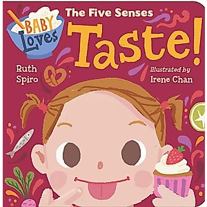 Baby Loves the Five Senses: Taste! (Baby Loves Science)