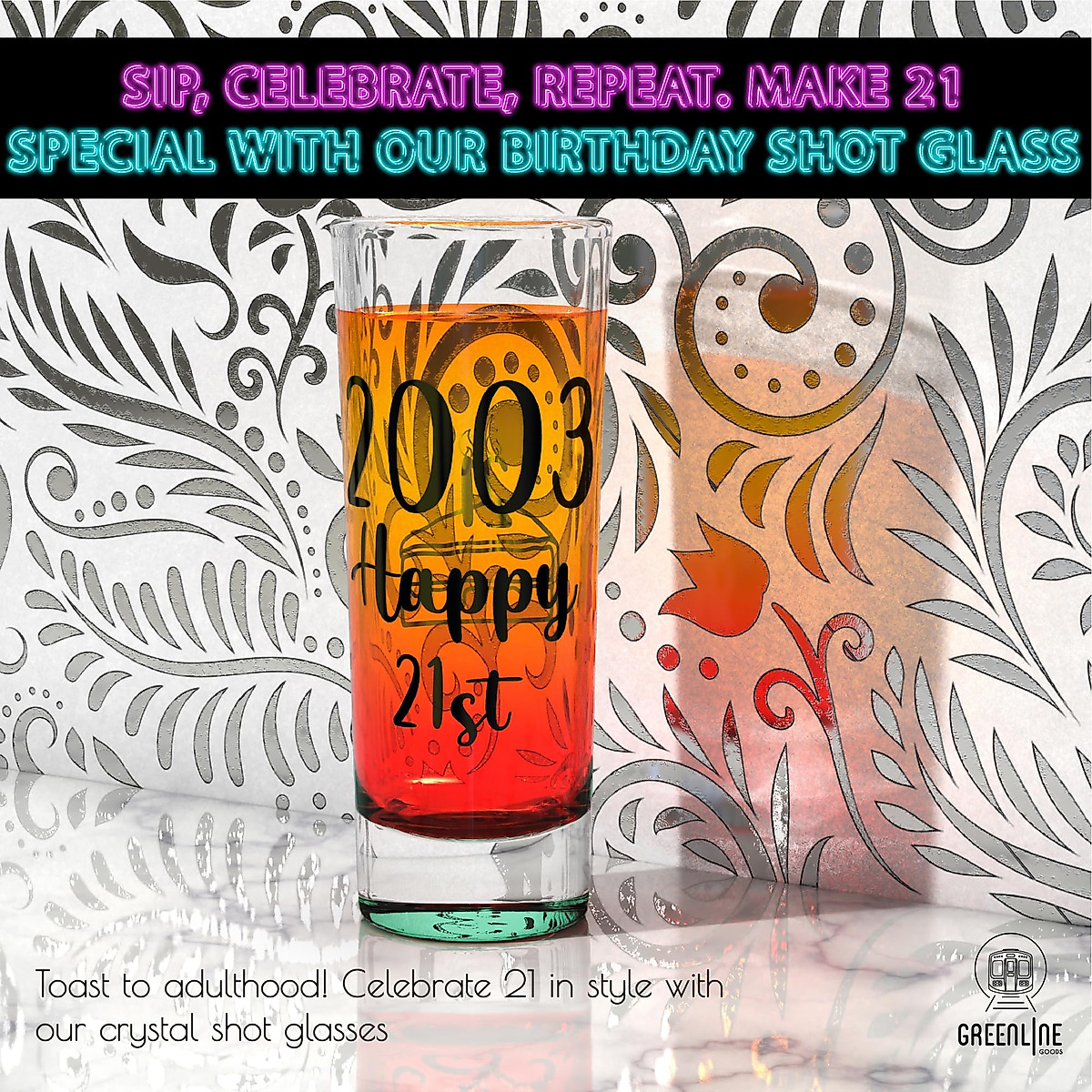 Greenline Goods 21st Birthday Shot Glasses - 2oz Clear Shot Glasses - 2003 Party Supplies for 21 Year Old - Birthday Glasses for Men and Women