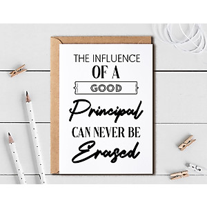 EruditeGifts The Influence Of A Good Principal Card - Principal Appreciation Card - Funny Principal Day Card - Thank You Card For Him