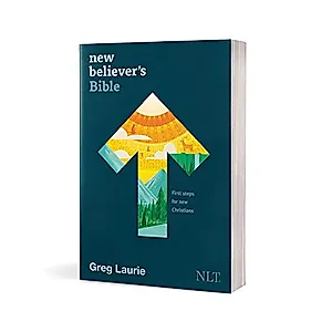 New Believer's Bible NLT (Softcover): First Steps for New Christians