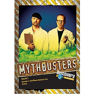 MythBusters Season 2 - Episode 2: Cell Phone Destroys Gas Station