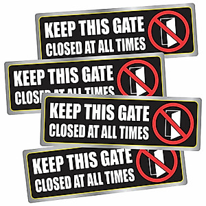 Keep Gate Closed at All Times Sign Sticker - (Pack of 12) 9" x 3" Large Matte Finish Laminated Vinyl Decals Door Warning Labels