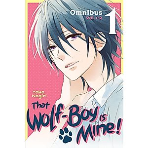 That Wolf-Boy Is Mine! Omnibus 1 (Vol. 1-2)