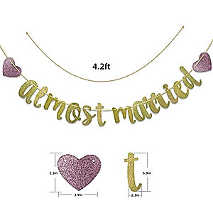 Almost Married Gold Glitter Banner for Engagement Sign Wedding Rehearsal Decorations Celebrations Party Decor Supplies