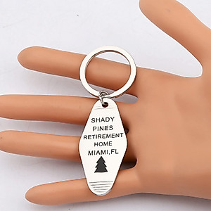 FOTAP Shady Pines Key Tag Shady Pines Retirement Home Keychain Thank You for Being My Friends Fans Gift (Shady Key)